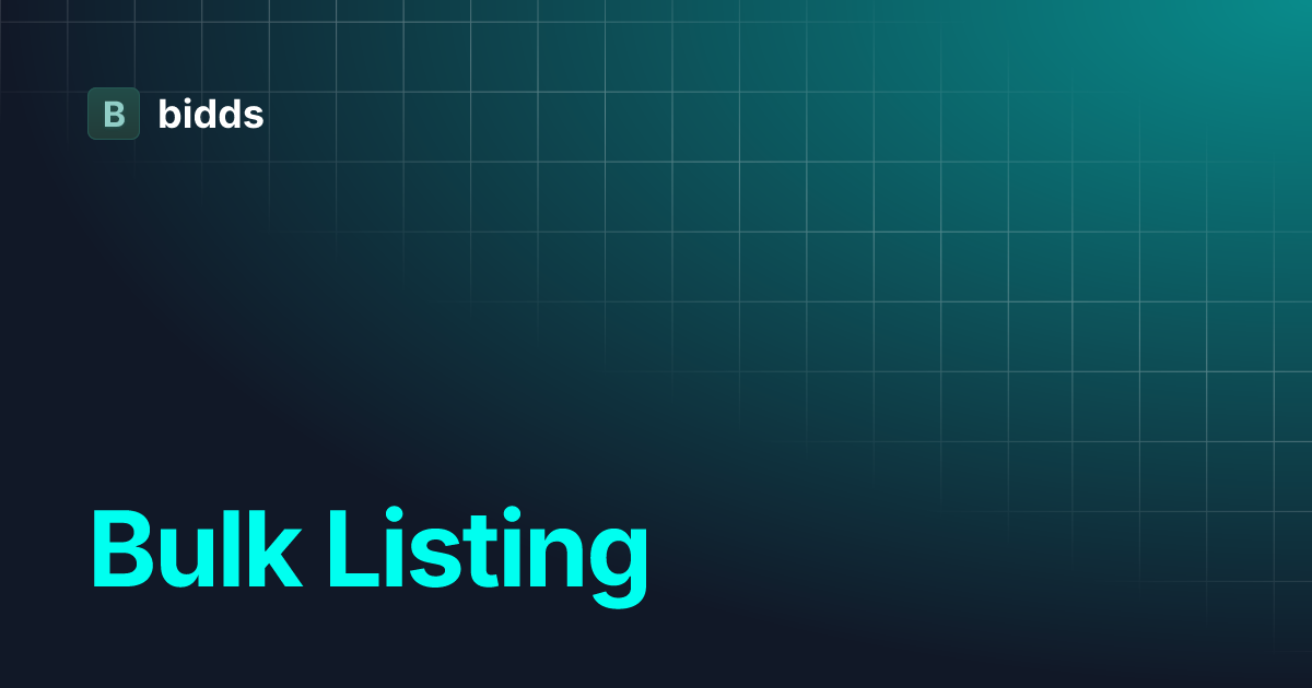 Bulk Listing | bidds